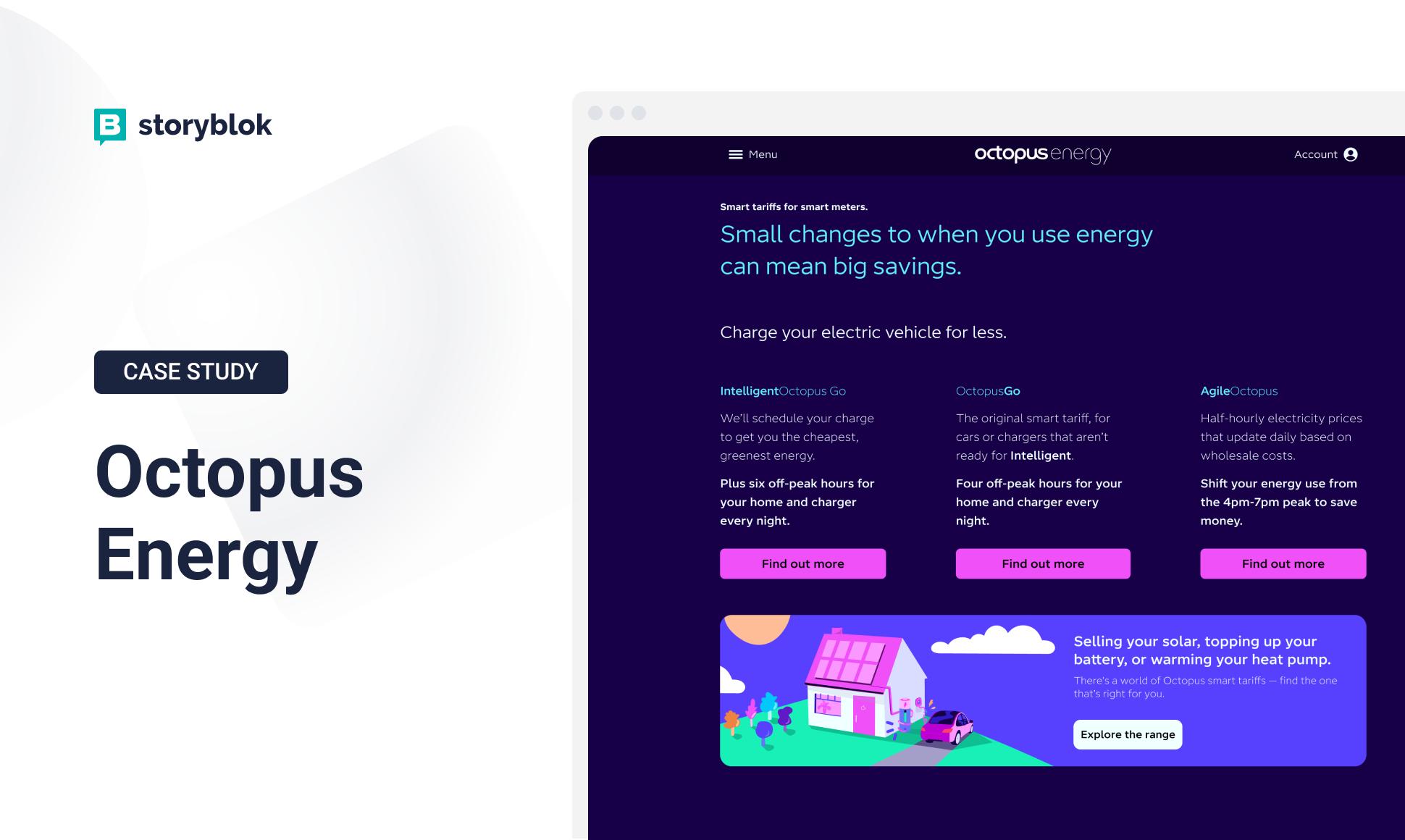 Storyblok’s CMS Helps Octopus Energy Use Content To Power The Future Of ...